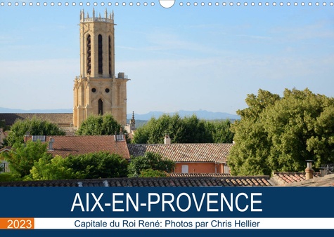 CALVENDO Places . Aix-en-Provence: Capitale du... de (© photos ...