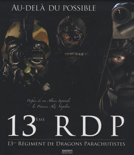 13ème RDP, 13ème régiment de dragons... de 13ème RDP - Livre - Decitre