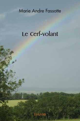 Le cerf volant - Fassotte marie André - Livres - Furet du Nord