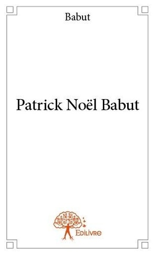 Patrick noël babut de Babut Babut - Poche - Livre - Decitre
