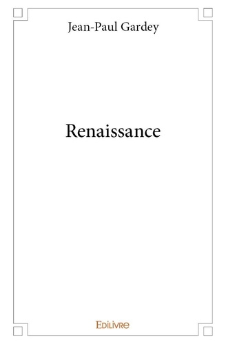 Renaissance de Jean-paul Gardey - Livre - Decitre