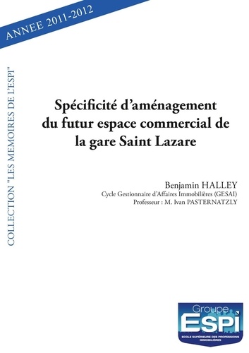 Spécificité d’aménagement du futur espace... de Benjamin Halley - Livre ...