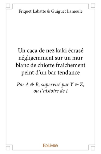 Un caca de nez kaki écrasé négligemment sur un... de & guiguet lameule ...