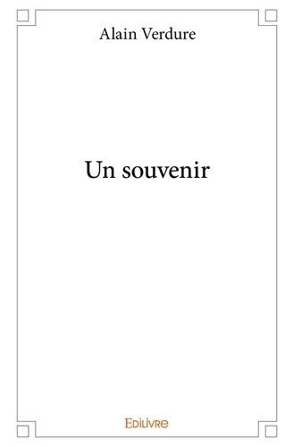 Un souvenir de Alain Verdure - Livre - Decitre