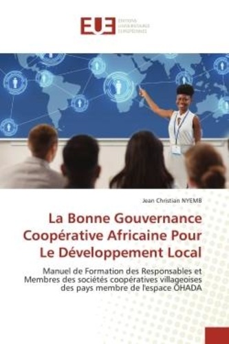 La Bonne Gouvernance Coopérative Africaine Pour... de Jean christian Nyemb - Poche - Livre - Decitre