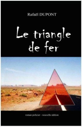 Les enquêtes de David Bunting 2. Le triangle de... de Rafaël Dupont ...