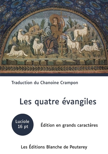 Les 4 évangiles de Augustin Crampon - Livre - Decitre