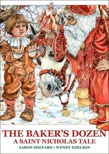 The Baker's Dozen: A Saint Nicholas Tale - Aaron Shepard - Ebooks ...