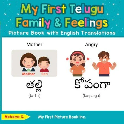 My First Telugu Family & Feelings Picture Book with English ...