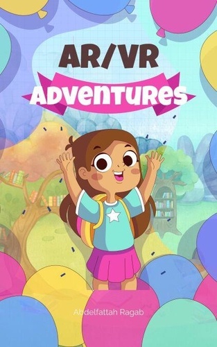 AR/VR Adventures - Adventures de Abdelfattah Ragab - ePub - Ebooks ...