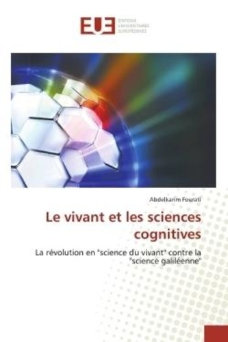 Le vivant et les sciences cognitives - Apport de... de Abdelkarim Fourati - Livre - Decitre