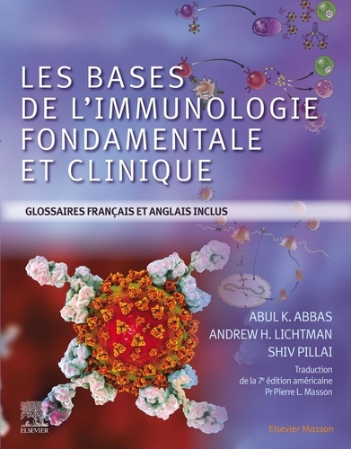 Les bases de l'immunologie fondamentale et... de Abul K. Abbas - Grand ...