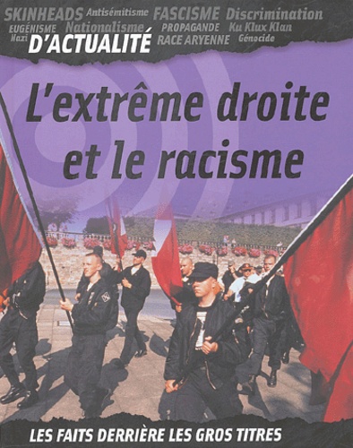 L'extrême droite et le racisme de Adam Hibbert - Album - Livre ...
