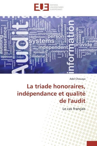 La triade honoraires, indépendance et qualité... - Adel Chouaya ...