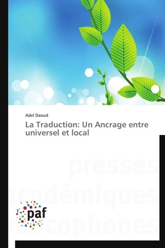 La Traduction: Un Ancrage entre universel et local - Adel Daoud ...