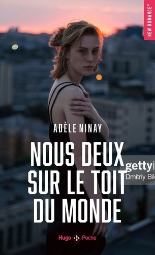 Nous deux, sur le toit du monde - Adèle Ninay - Livres - Furet du Nord