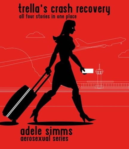 Trella's Crash Recovery. All four episodes in... de Adele Simms - ePub ...