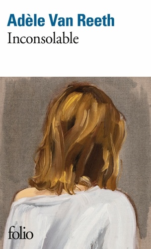 Inconsolable de Adèle Van Reeth - Poche - Livre - Decitre
