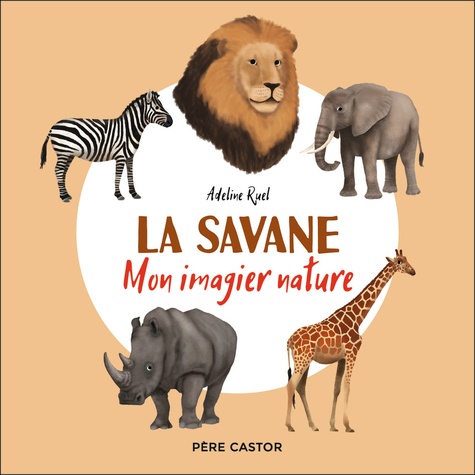 La savane de Adeline Ruel - Album - Livre - Decitre