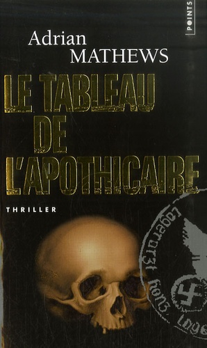 Le tableau de l'apothicaire - Adrian Mathews - Livres - Furet du Nord