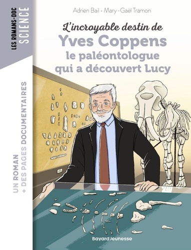 L'incroyable destin d'Yves Coppens, le... de Adrien Bail - Poche ...