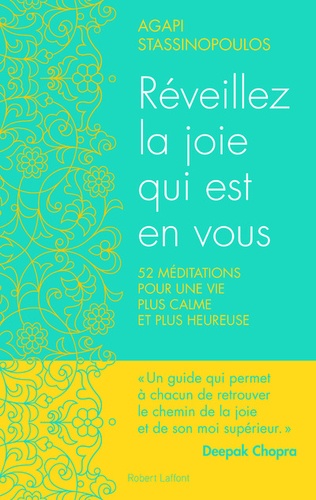 Réveillez la joie qui est en vous - 52... de Agapi Stassinopoulos ...