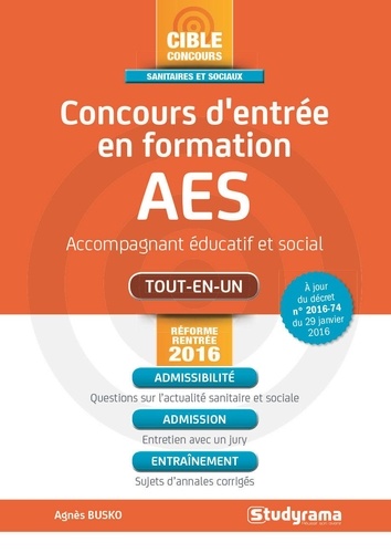Concours d'entrée en formation AES -... de Agnès Busko - Livre - Decitre