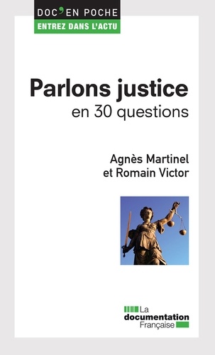 Parlons justice en 30 questions de Agnès Martinel - Multi-format ...