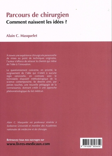 Parcours de chirurgien - Comment naissent les... de Alain-Charles ...