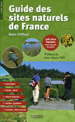 Guide des sites naturels de France de Alain Chiffaut - Livre - Decitre