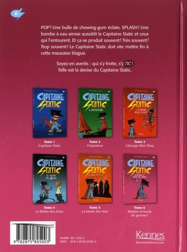 Capitaine Static Tome 6. Mystère et boule de... de Alain-M Bergeron ...