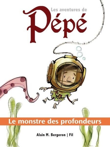 Le monstre des profondeurs - Alain M. Bergeron - Ebooks - Furet du Nord