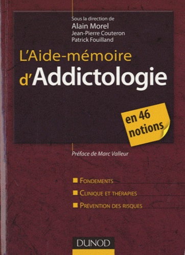 L'Aide-mémoire d'Addictologie de Alain Morel - Livre - Decitre