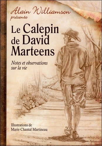 Le calepin de David Marteens - Notes et... de Alain Williamson - Livre ...