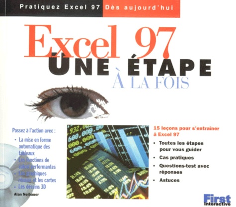 Excel 97 Une Etape A La Fois. Avec Un Cd-Rom - Alan Neibauer - Livres - Furet du Nord