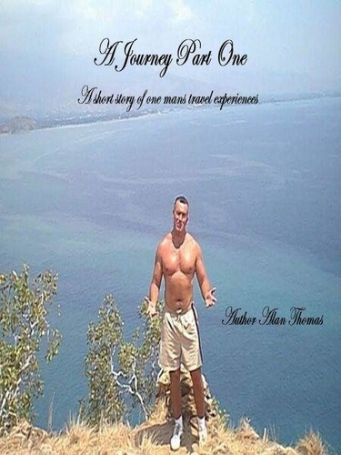 A Journey Part 1 de Alan Thomas - ePub - Ebooks - Decitre