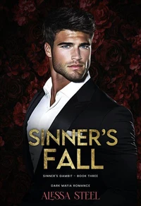 Sinner's Fall: Dark Mafia Romance de Alessa Steel - Decitre