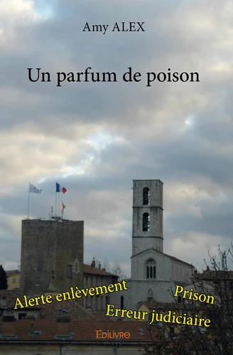 Un parfum de poison de Amy Alex - Decitre