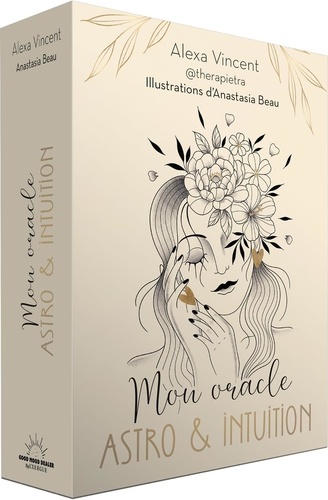 Mon oracle astro & intuition - Avec 69 cartes - Alexa Vincent - Livres ...