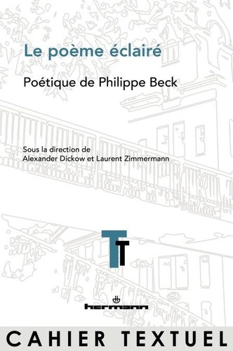 Le poème éclairé - Poétique de Philippe Beck de Alexander Dickow - PDF ...