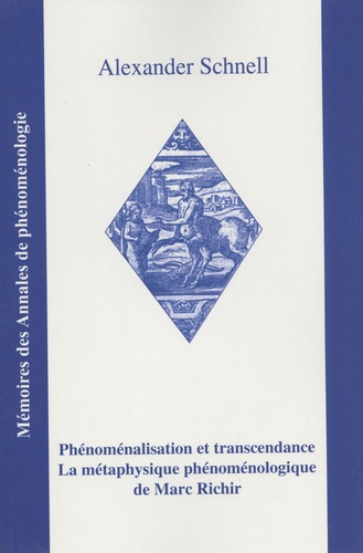 Phénoménalisation et transcendance - La... de Alexander Schnell - Grand ...