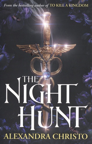 The Night Hunt de Alexandra Christo - Grand Format - Livre - Decitre