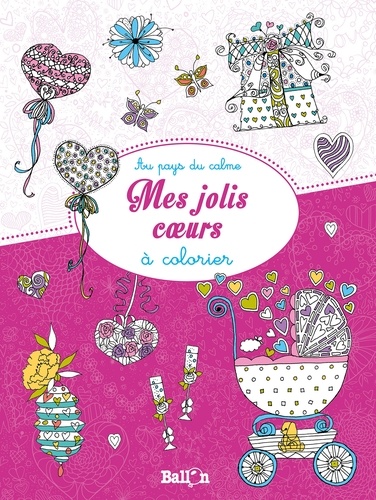 Mes jolis coeurs à colorier de Alexandra Cowell - Grand Format - Livre ...