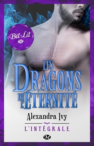 Les Dragons de l'éternité - L'Intégrale de Alexandra Ivy - Multi-format - Ebooks - Decitre