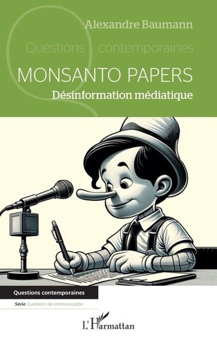 Monsanto papers - Désinformation médiatique de Alexandre Baumann - ePub - Ebooks - Decitre