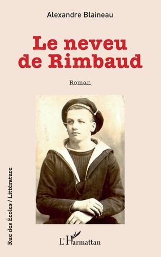 Le neveu de Rimbaud - Alexandre Blaineau - Livres - Furet du Nord