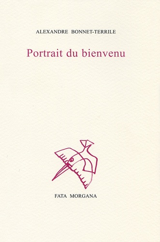 Portrait du bienvenu de Alexandre Bonnet-Terrile - Grand Format - Livre ...