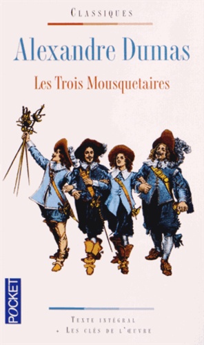 Les Trois Mousquetaires de Alexandre Dumas - Poche - Livre - Decitre