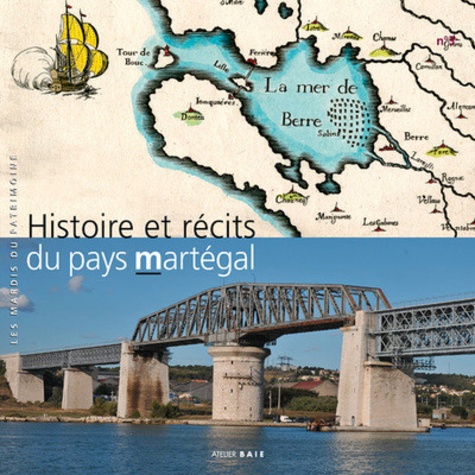 Histoire et récits du pays martégal - Alexis Bonnet - Livres - Furet du ...