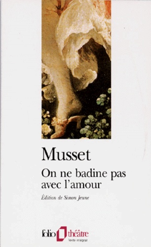 On ne badine pas avec l'amour - Alfred de Musset - Livres - Furet du Nord